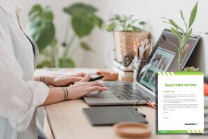 Work Remotely - Tips & Samples Request To Work From Home